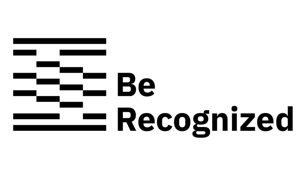 Be Recognized